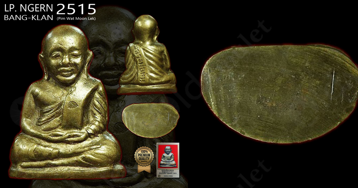 LP NGERN BE.2515 MOON-LEK-THAN-KWANG 100%CERTIFICATE